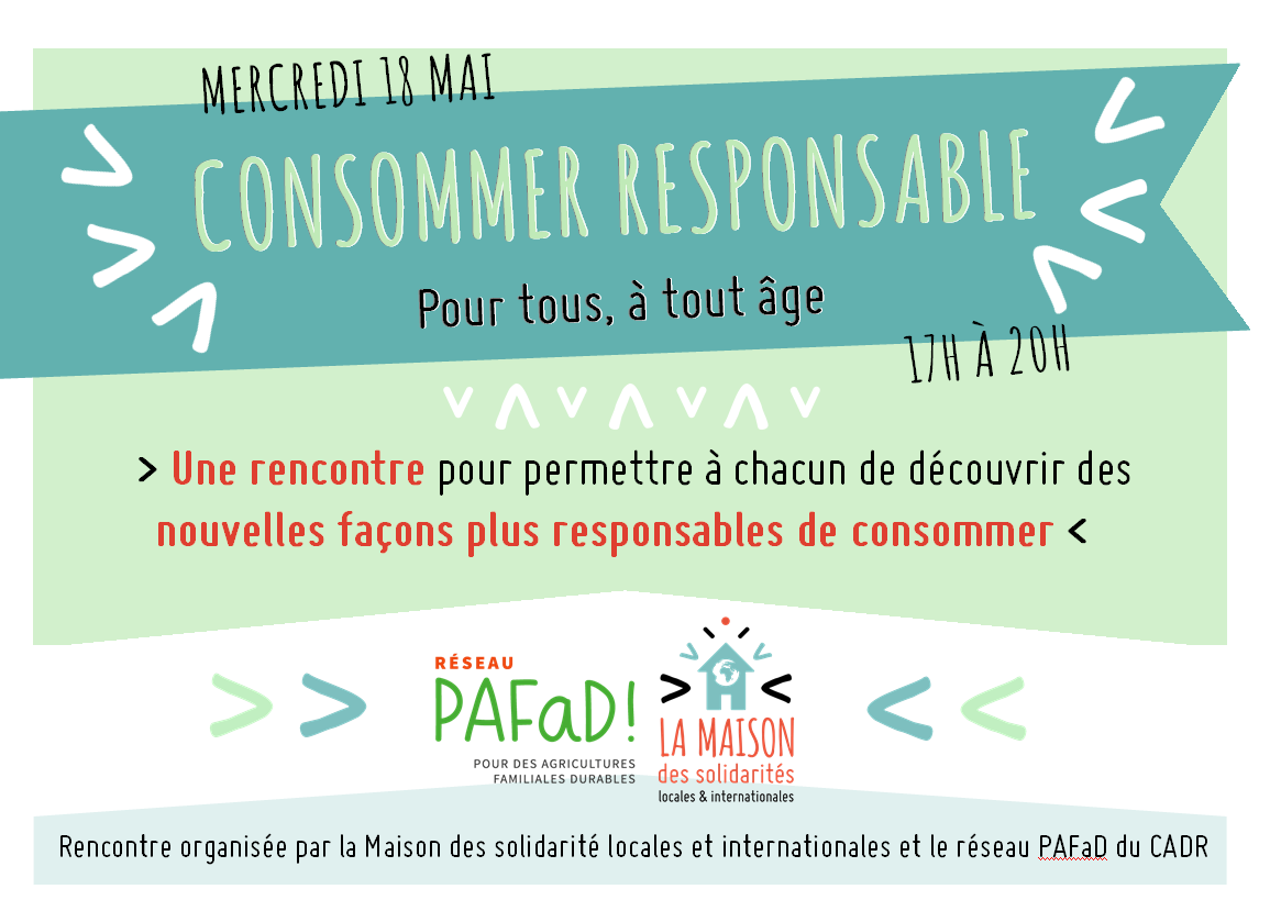 Rencontre : Consommer responsable, pout tous, à tout âge - Maison des ...